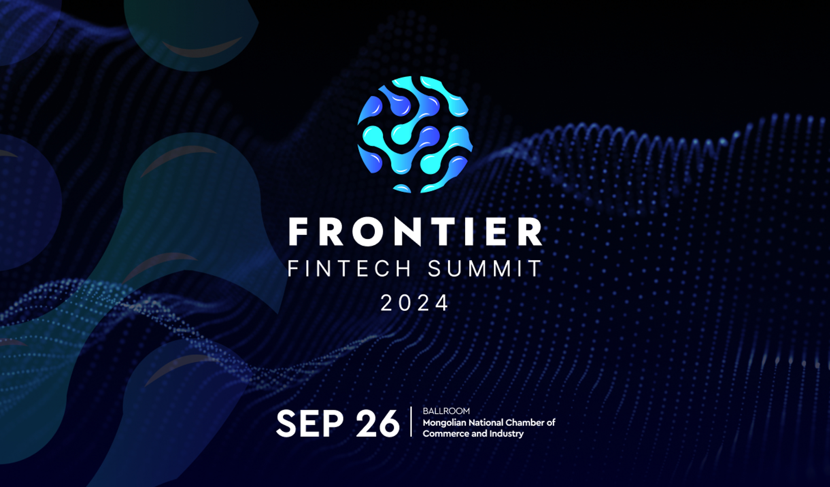 "Frontier Fintech Summit 2024" олон улсын арга хэмжээ тун удахгүй
